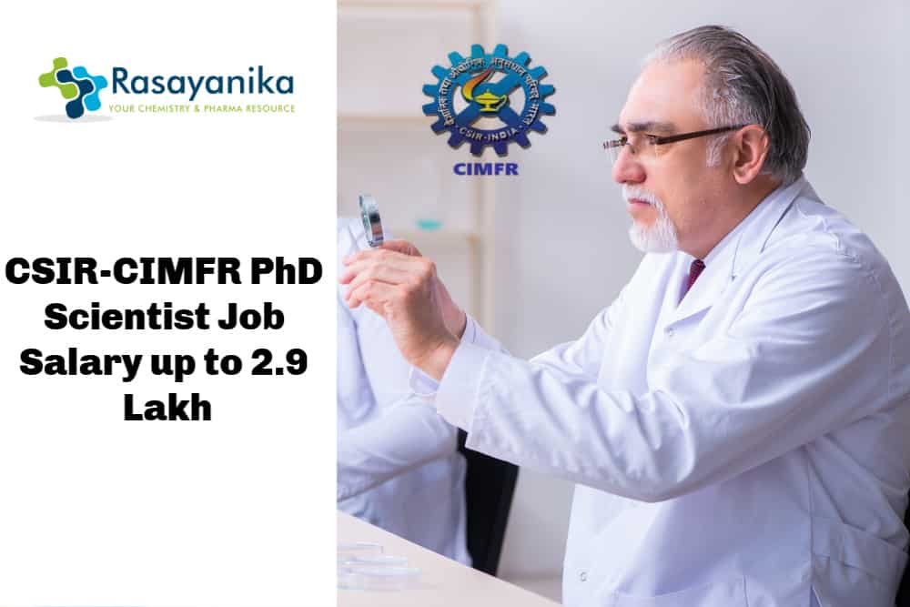 CSIR-CIMFR PhD Scientist Job Opening 2020 – Chemistry