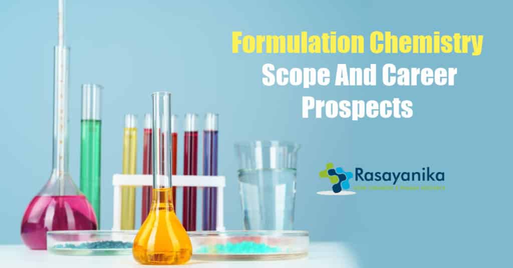 Formulation Chemistry Career - Job Scope, Qualification, salary