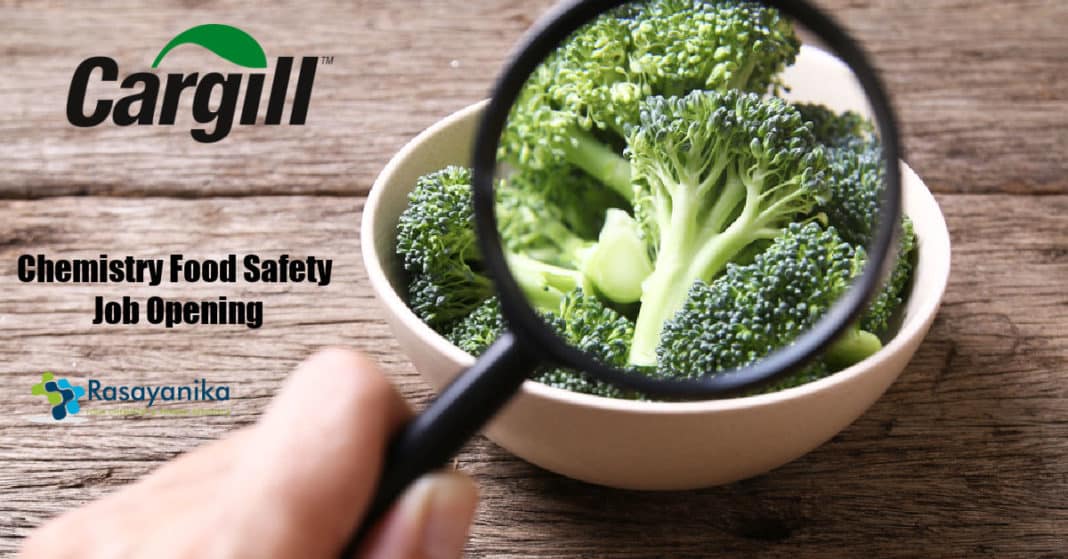 Cargill Chemistry Food Safety Job Opening - Apply Online