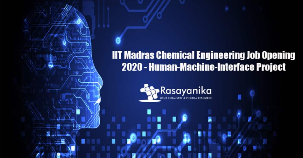 IIT Madras Chemical Engineering Job Opening 2020 - Applications Invited