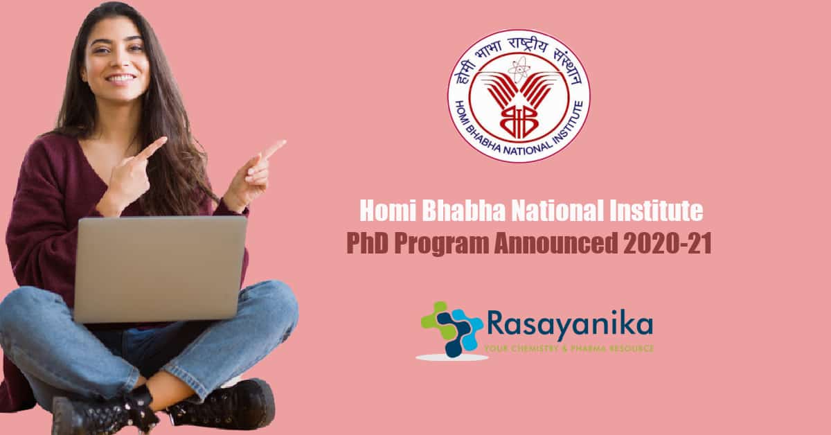 Homi Bhabha National Institute PhD Program Announced 2020-21