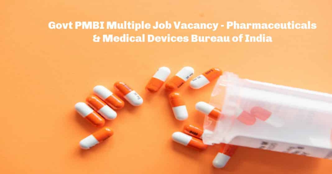 Govt PMBI Multiple Job Vacancy - Pharma Candidates Apply