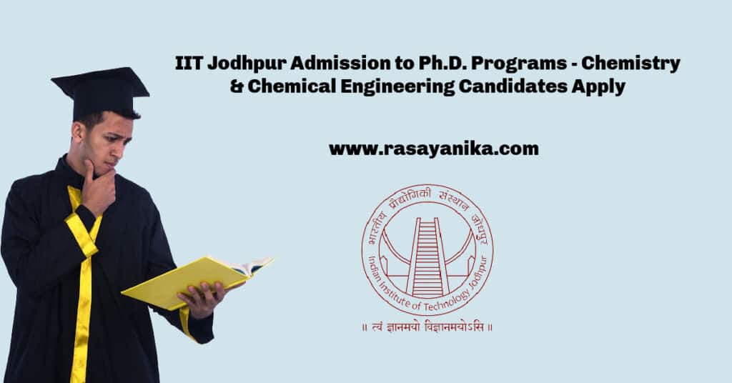 IIT Jodhpur PhD Admission Programs - Chemistry & Chemical Engineering