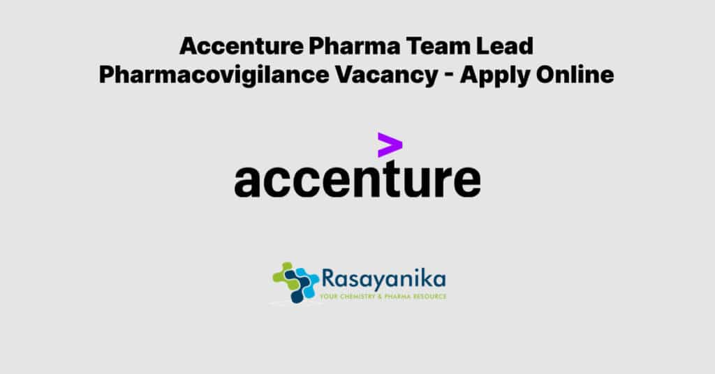 Accenture Pharma Team Lead Pharmacovigilance Vacancy - Apply