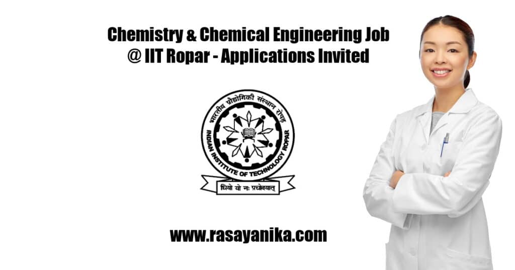 IIT Ropar JRF Job - Chemistry & Chemical Engineering Apply
