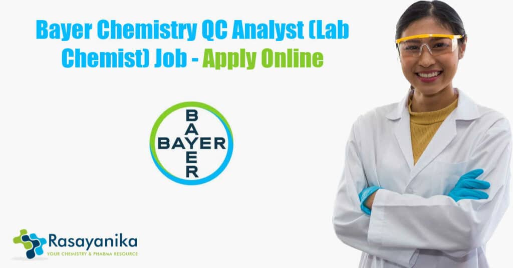 Bayer Chemistry QC Analyst (Lab Chemist) Job - Apply Online