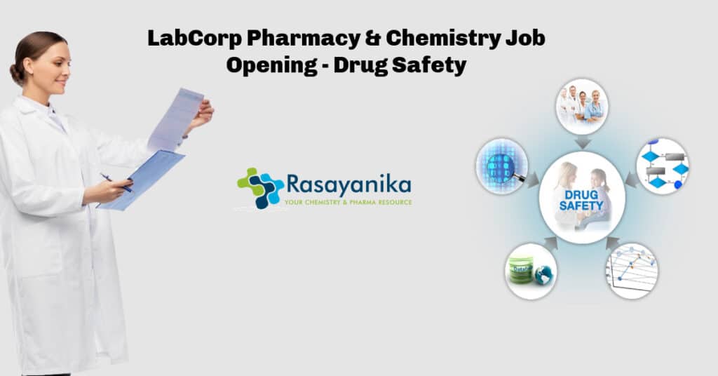 LabCorp Pharmacy & Chemistry Job Opening - Drug Safety