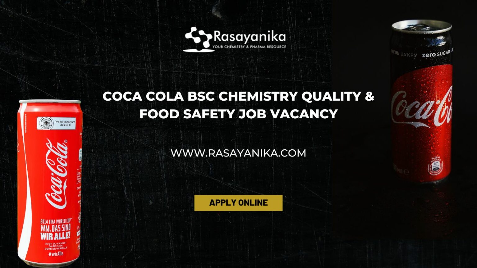 Coca Cola BSc Chemistry Quality & Food Safety Job Vacancy