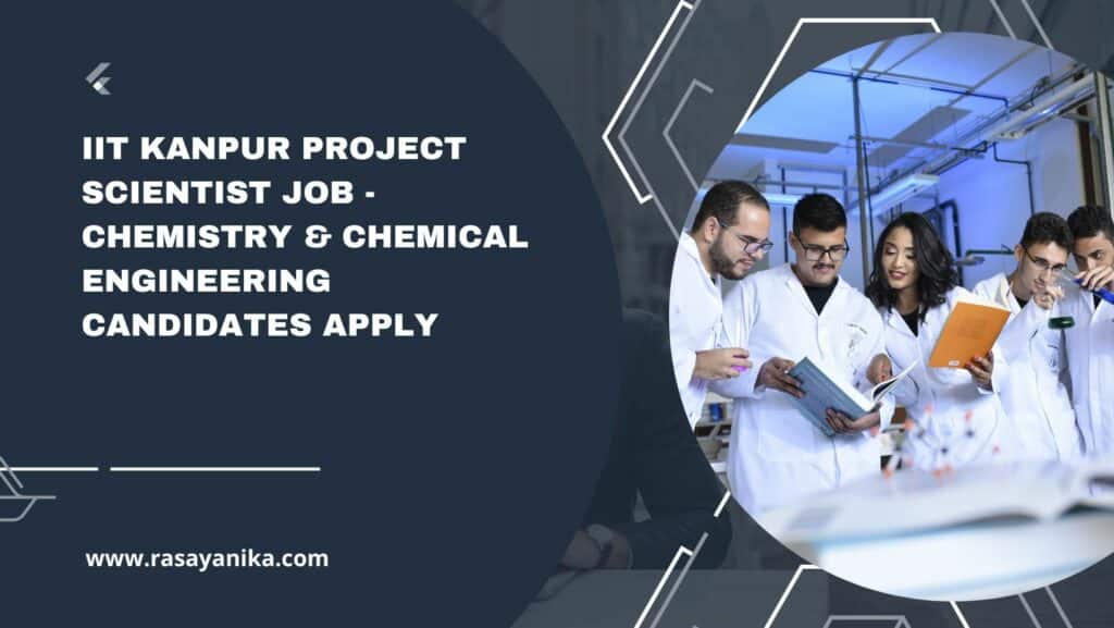 IIT Kanpur Scientist Job - Chemistry & Chemical Engg