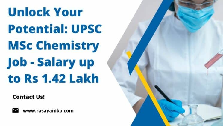 UPSC MSc Chemistry Recruitment - High Salary - Apply Online