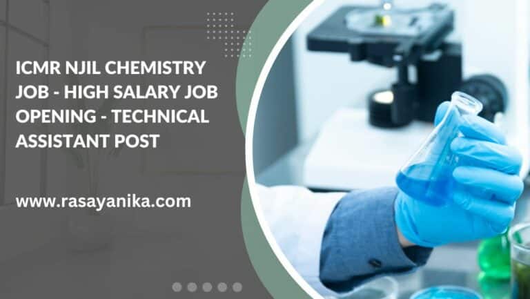 ICMR NJIL Chemistry Job - High Salary Job Opening