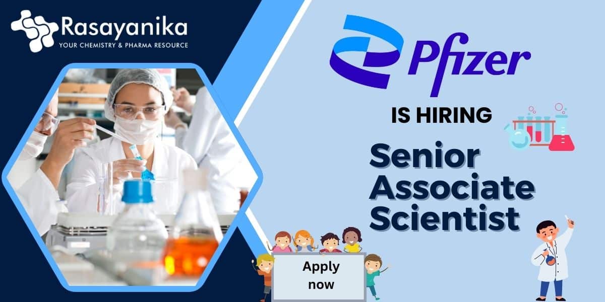 Senior Associate Scientist at Pfizer-M.Sc Chem Jobs Apply Now