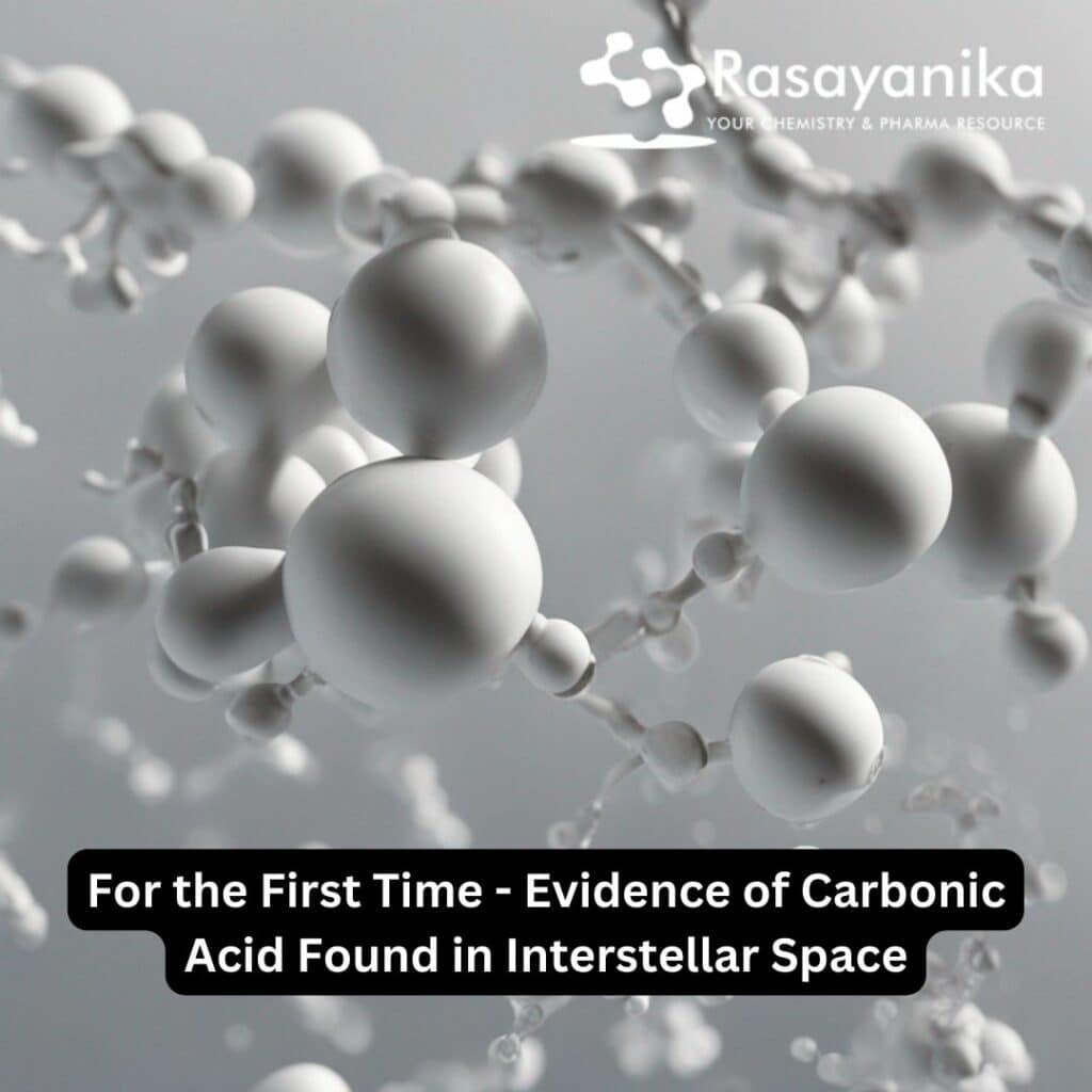 Evidence of Carbonic Acid Found in Interstellar Space