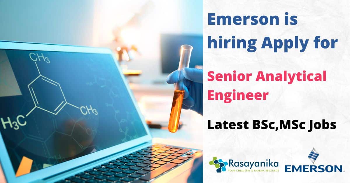 Senior Analytical Engineer at Emerson-BSc/MSc Jobs-Apply here