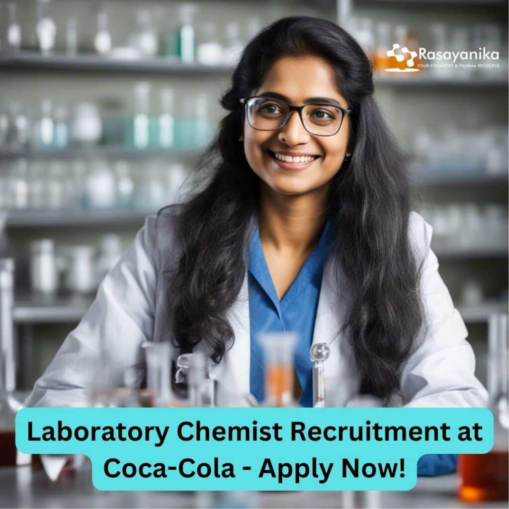 Laboratory Chemist Recruitment at Coca-Cola - Apply Now!