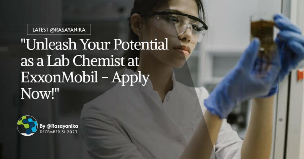 ExxonMobil Lab Chemist Opportunity, Apply Online