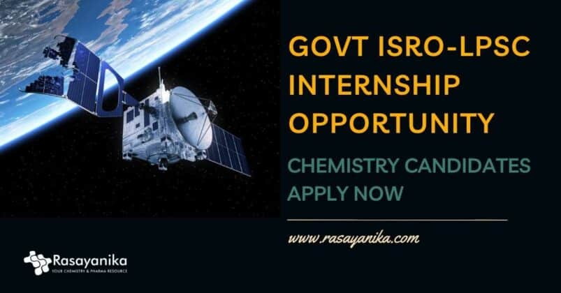 Govt ISRO Internship Opportunity - Chemistry Candidates Apply