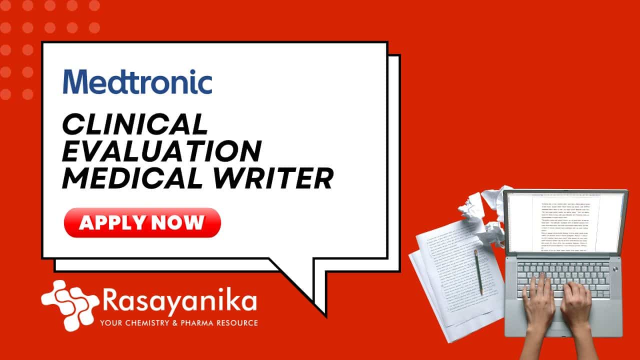 Clinical Evaluation Medical Writer Job at Medtronic. Apply now!