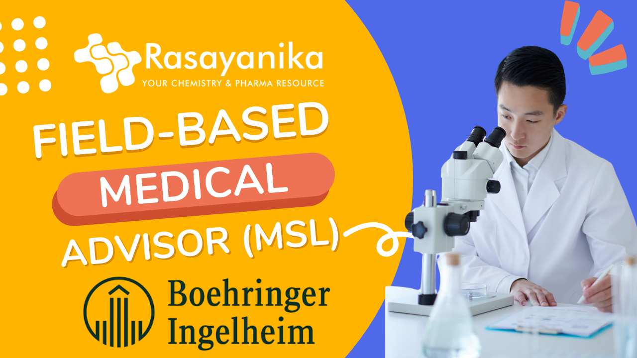 Boehringer Ingelheim Hiring – Field-based Medical Advisor (MSL)