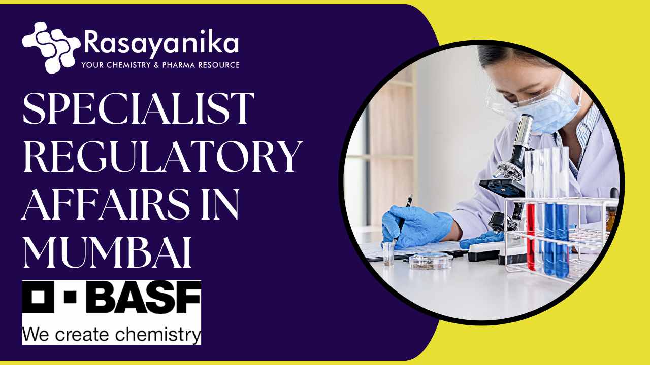 Specialist – Regulatory Affairs at BASF India in Mumbai
