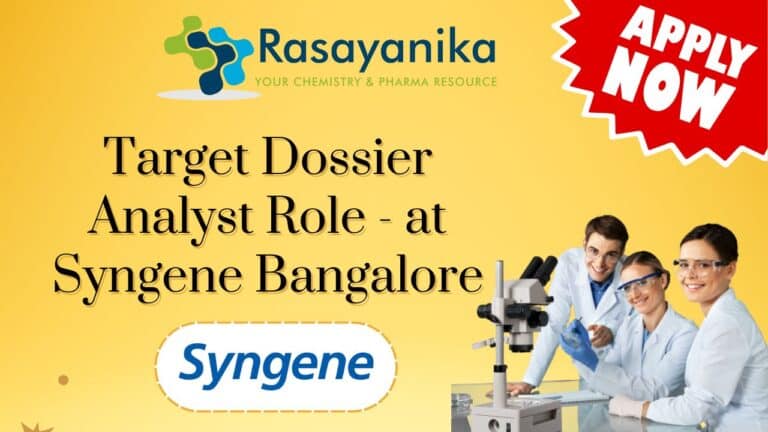 Target Dossier Analyst Role - at Syngene Bangalore, Apply Now!