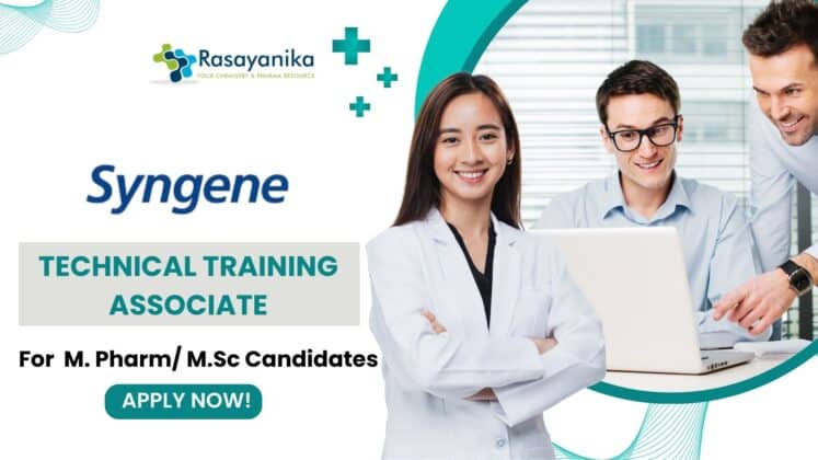 Syngene Technical Training Associate Job for M.Sc/M.Pharm Apply!