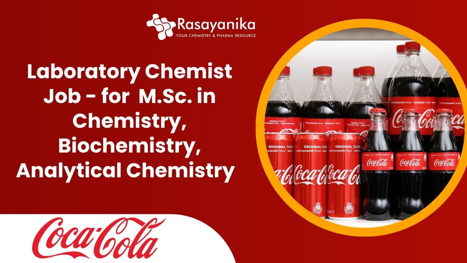 Laboratory Chemist Job - at Coca-Cola, Apply Now!