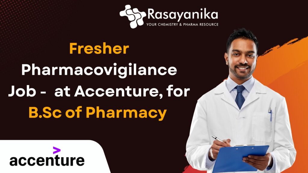 Fresher Pharmacovigilance Job - at Accenture, Apply Now!