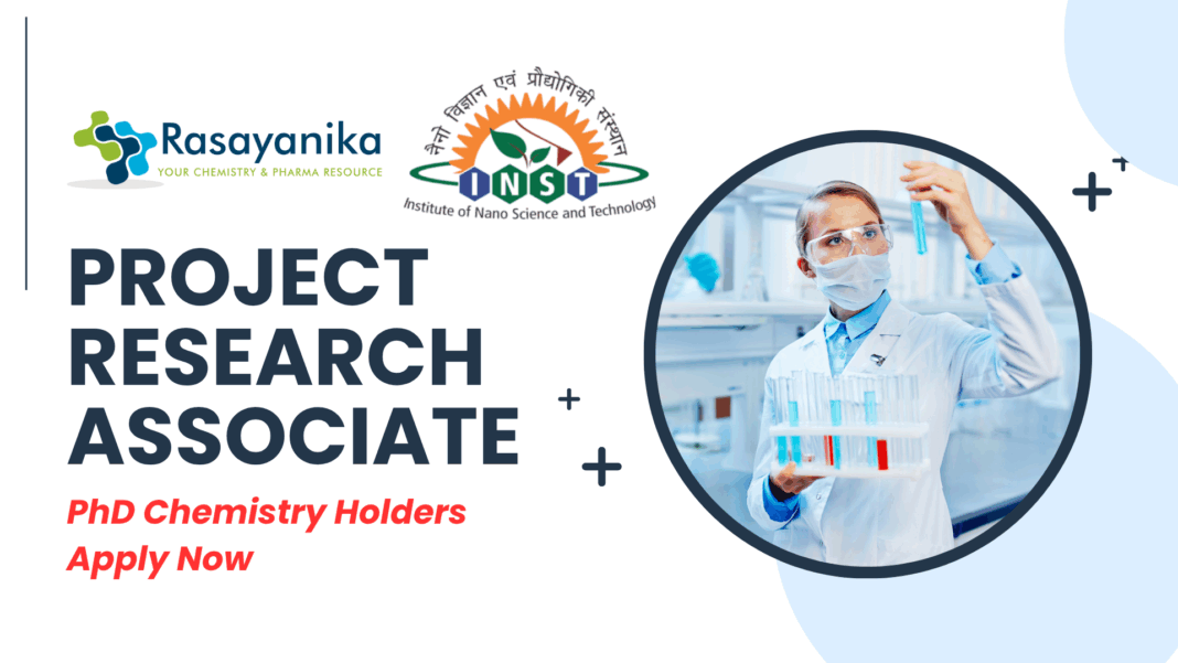 Project Research Associate Jobs at INST Mohali for PhD Chemistry