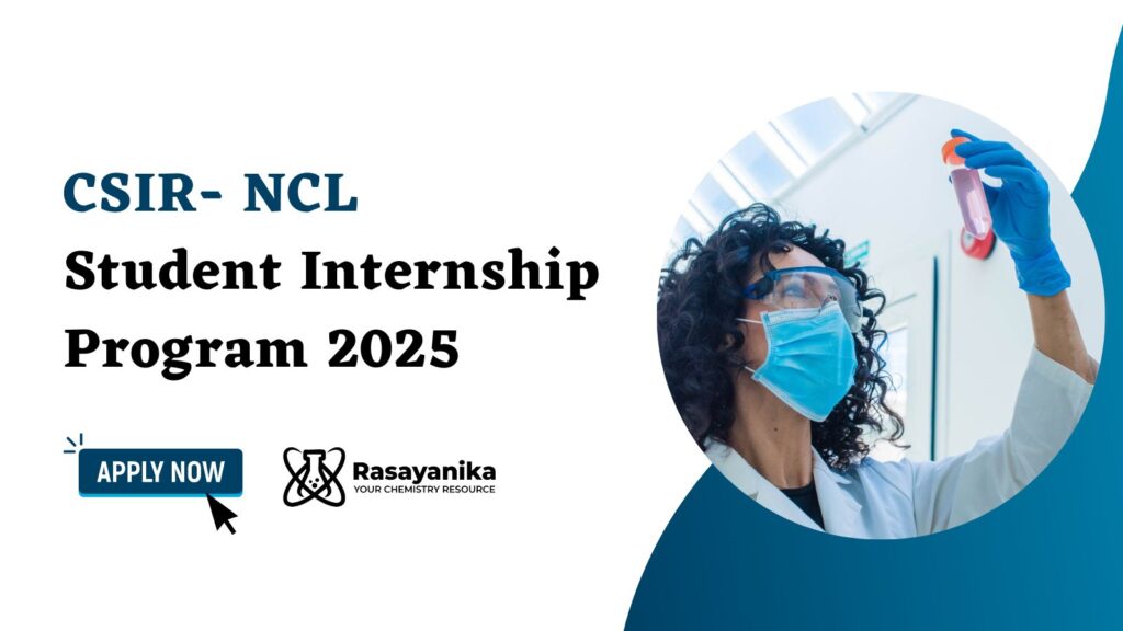 CSIR-NCL Student Internship 2025