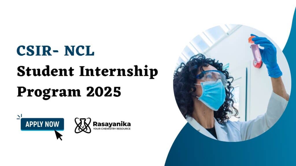 CSIR-NCL Student Internship 2025