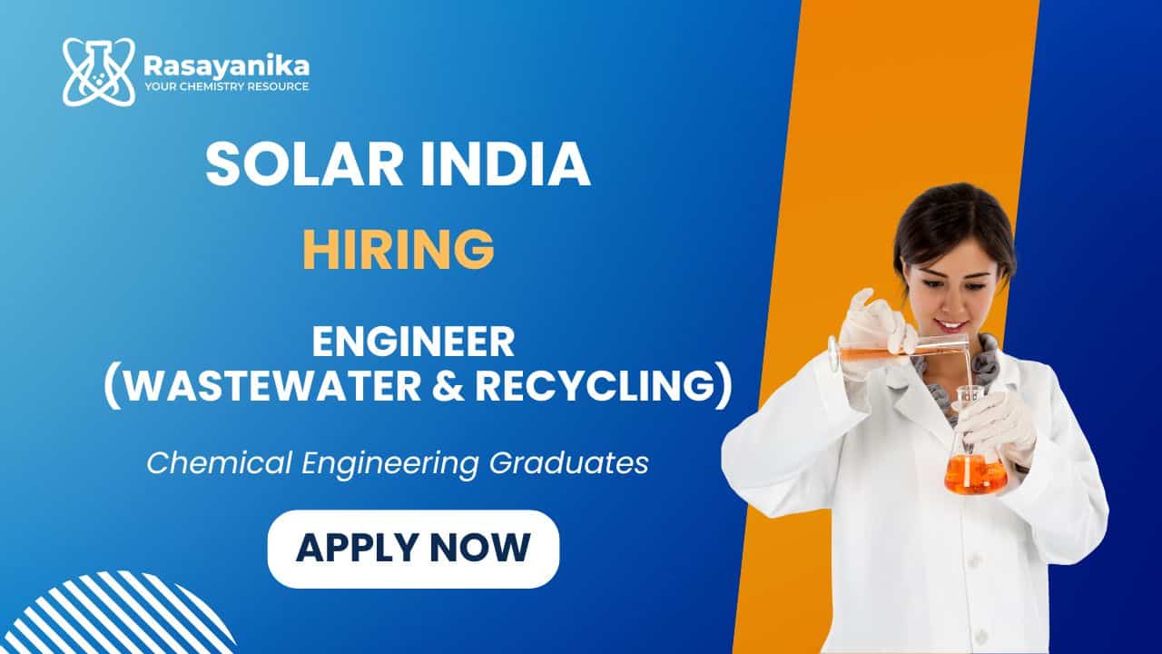 Chemical Engineering Job | R&D Engineer – First Solar India