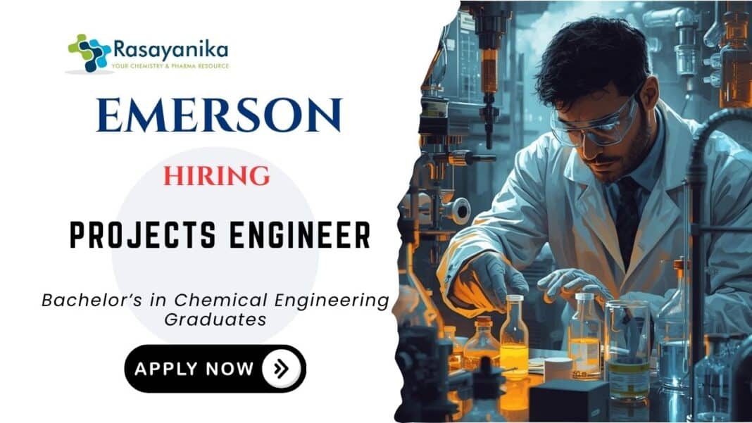 Projects Engineer | Chemical Engineering Job - Emerson Careers