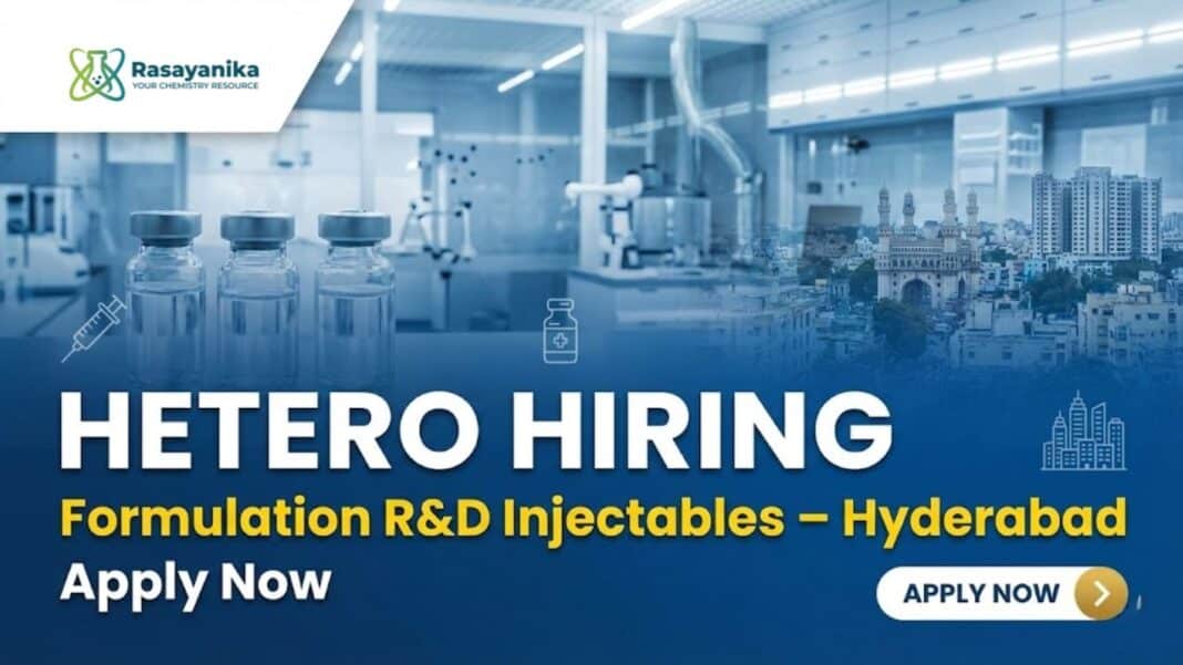 R&D Jobs at Hetero | FRD Injectables Job Role in Hyderabad Apply