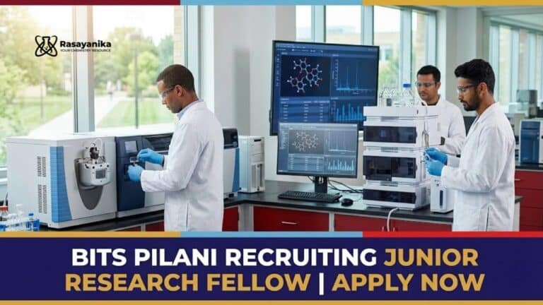 JRF Jobs at BITS Pilani | MSc Chemistry Graduates Apply Now