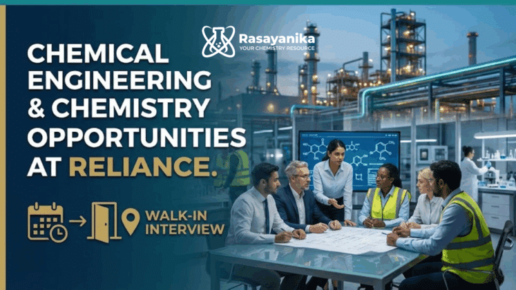 Chemical Engineering Jobs at Reliance | Attend Walk-In Interview
