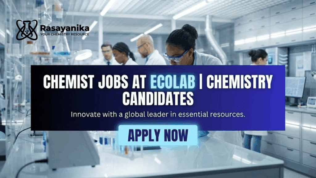 Chemist Jobs at EcoLab |Chemistry Graduates Apply Now