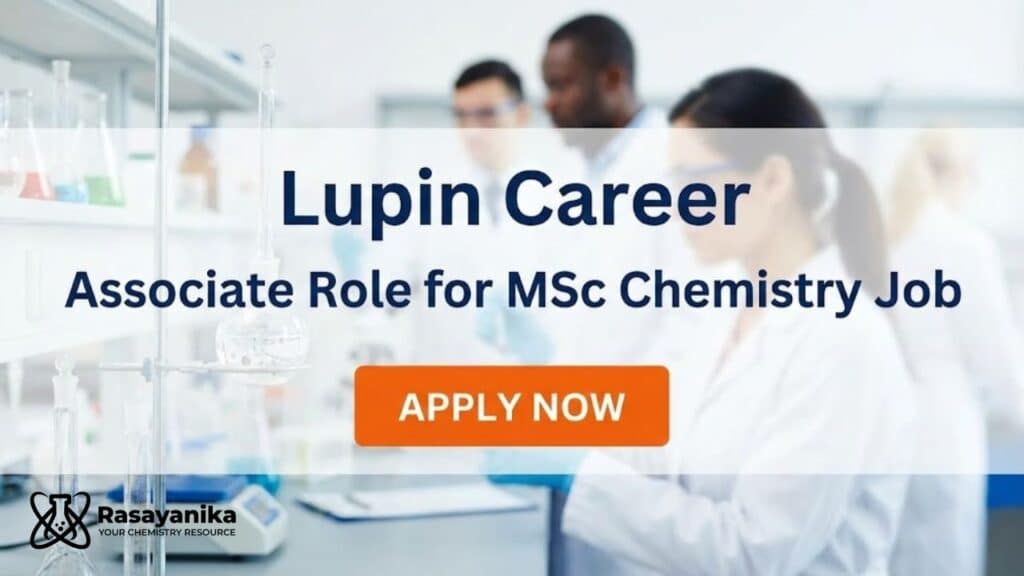 MSc Chemistry Job at Lupin | Apply For Associate Role