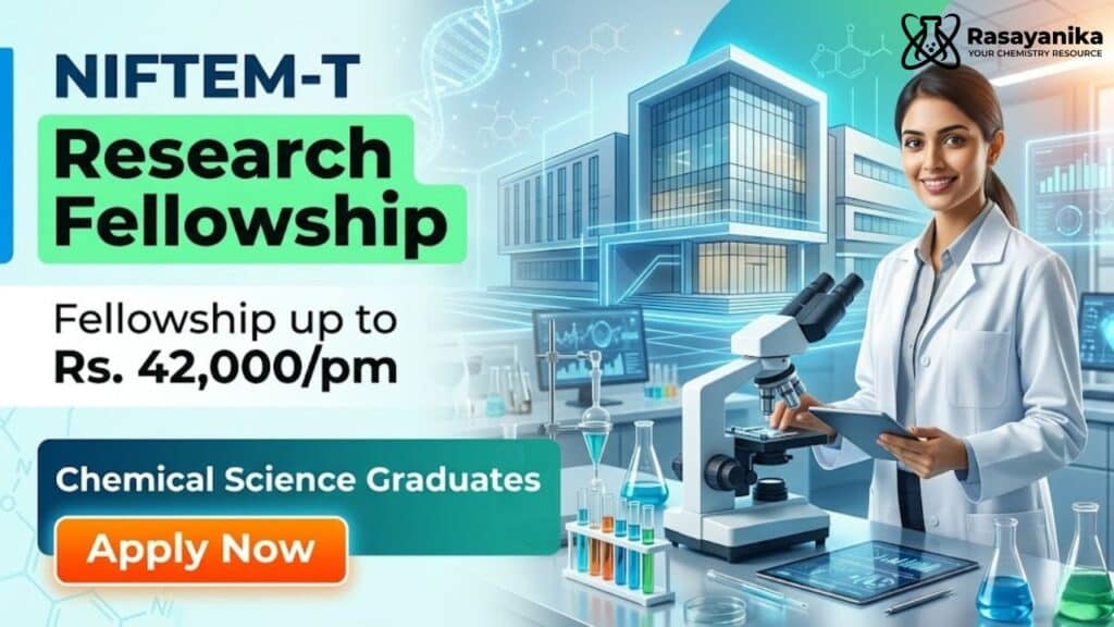 Chemistry Research Fellowship at NIFTEM-T | SRF Role