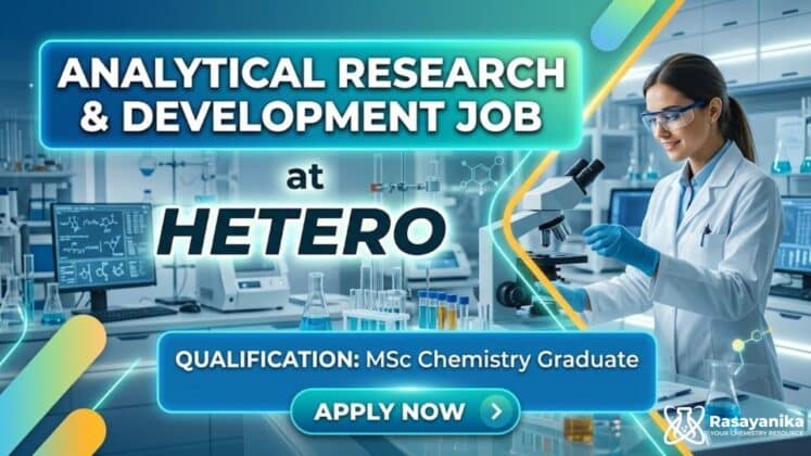 MSc Chemistry Job at Hetero | Apply Now for R&D Jobs
