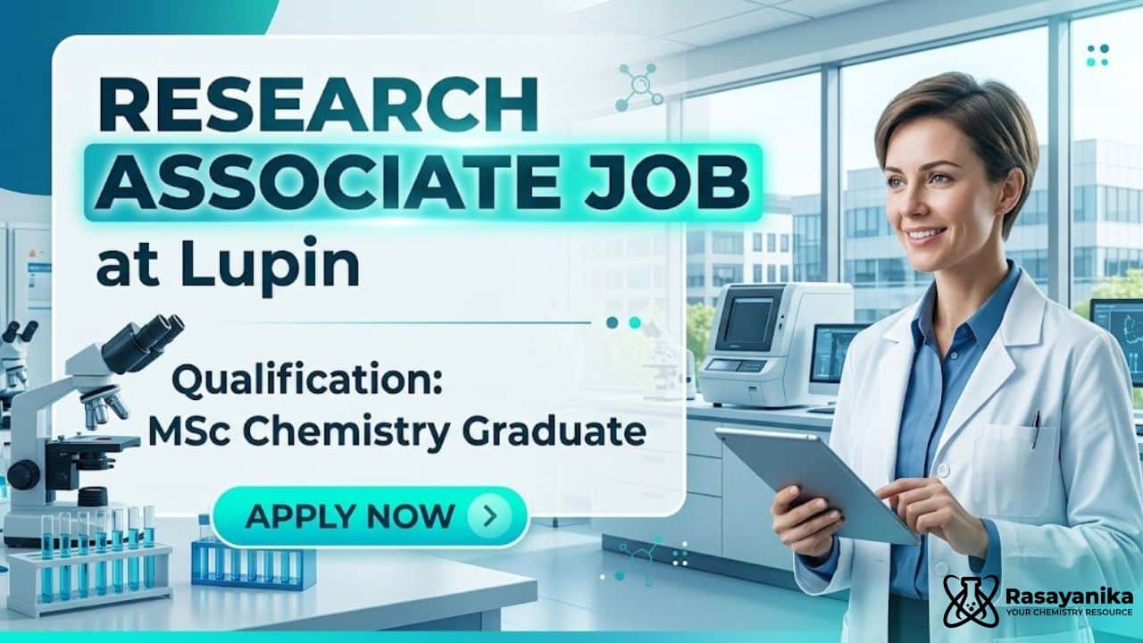 Research Associate Job at Lupin for MSc Chemistry Graduates
