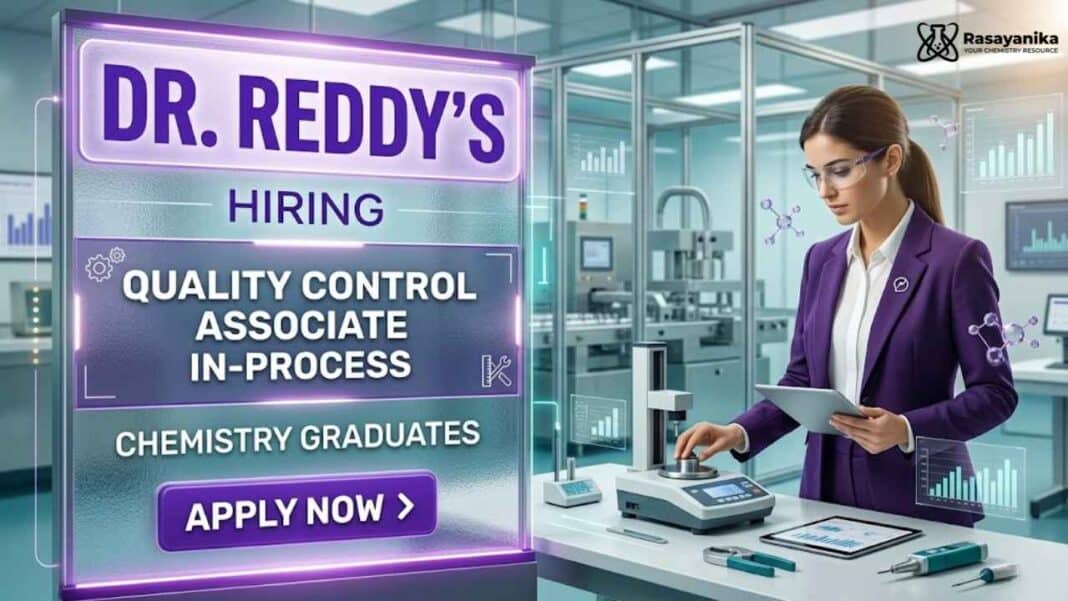 Quality Control Jobs at Dr. Reddy's | Chemistry Jobs | Apply Now